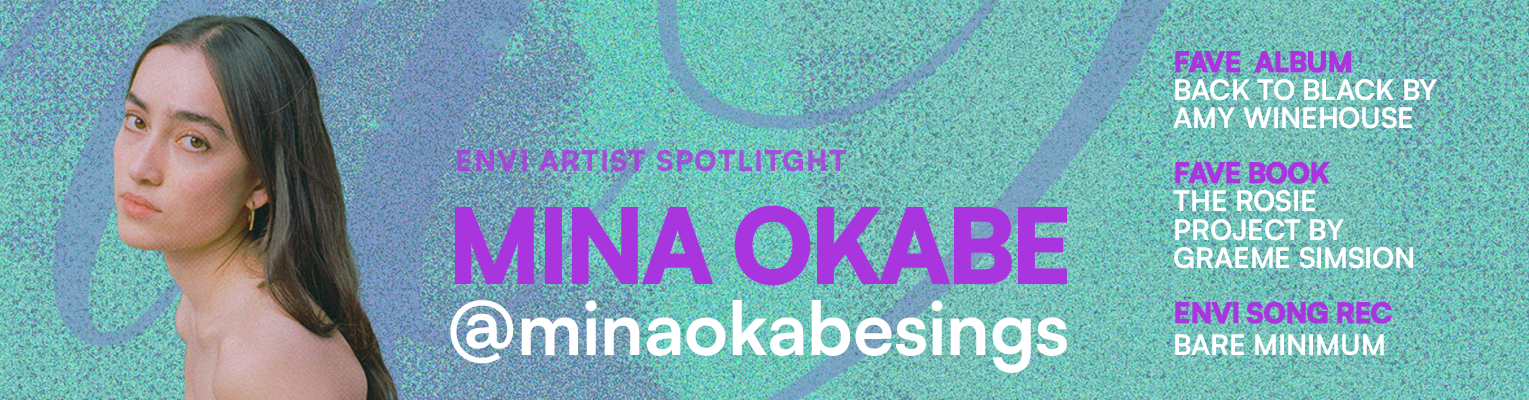 Artist Spotlight: Talking To Mina Okabe - EnVi Media