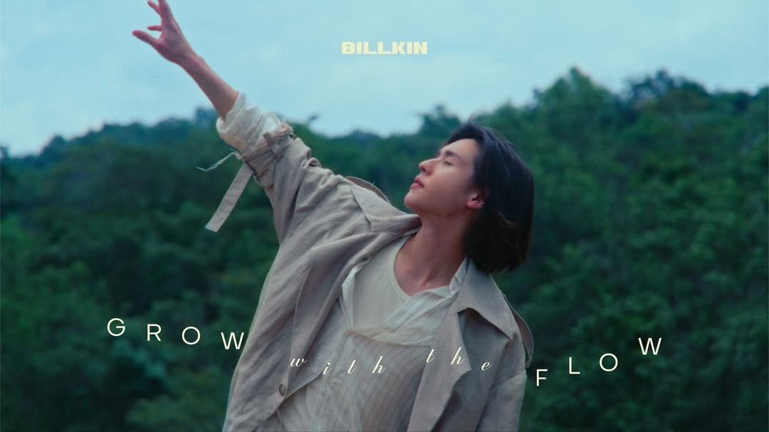 Billkin Learns How to "Grow With The Flow” in Sophomore Album - EnVi Media
